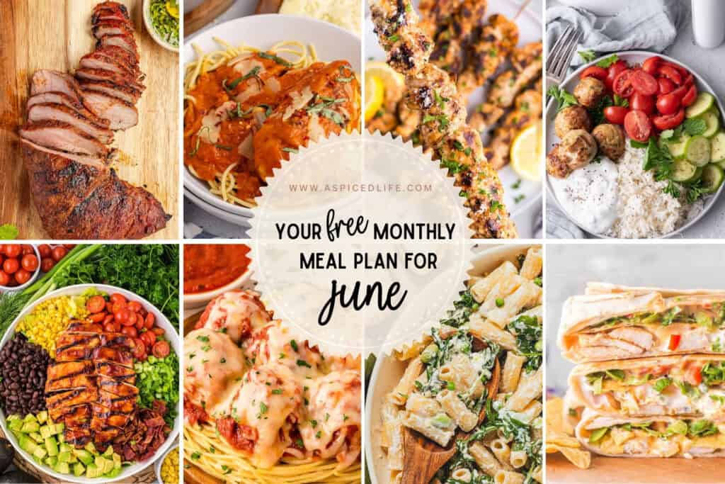 Family Meal Plan for June 2026 : A Spiced Life
